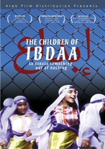 The Children of Ibdaa (2003): Where to Watch and Stream Online | Reelgood