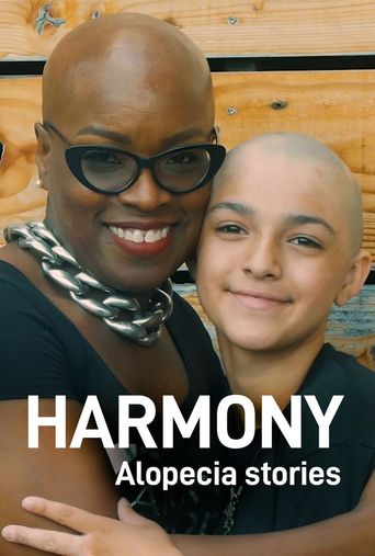 Harmony - Alopecia Stories (2019): Where to Watch and Stream Online | Reelgood