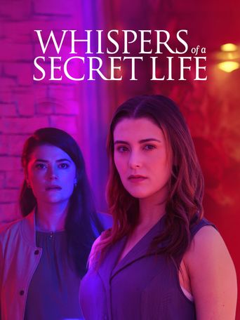 Whispers of a Secret Life: Where to Watch and Stream Online | Reelgood