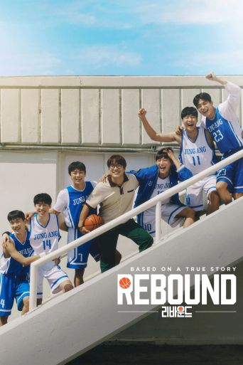 Rebound (2023): Where to Watch and Stream Online | Reelgood