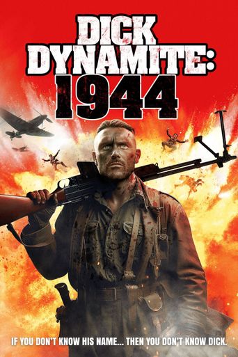 Dick Dynamite 1944 (2024): Where to Watch and Stream Online | Reelgood