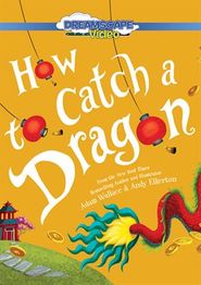 How to Catch a Dragon: Where to Watch and Stream Online | Reelgood