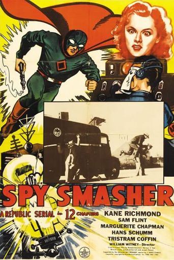 Spy Smasher 1942 Where To Watch And Stream Online Reelgood