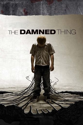 The Damned Thing 2006 Where To Watch And Stream Online Reelgood
