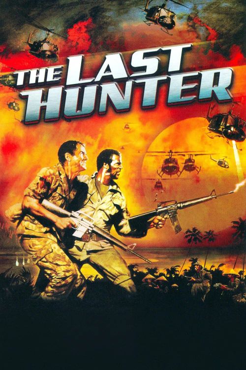 The Last Hunter (1980): Where to Watch and Stream Online | Reelgood