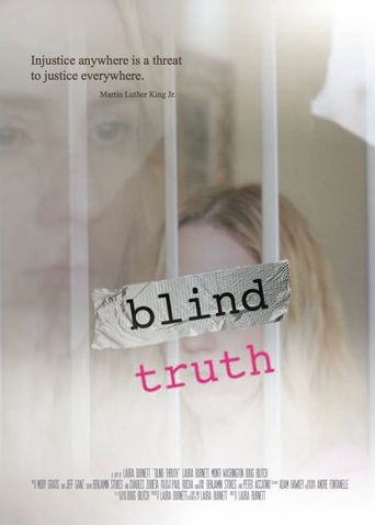 Blind Truth: Where to Watch and Stream Online | Reelgood
