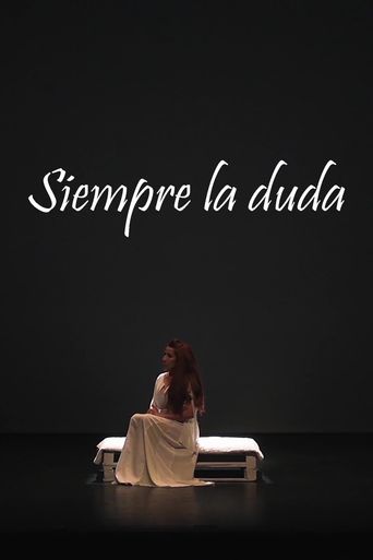 Siempre la duda: Always the doubt (2021): Where to Watch and Stream ...