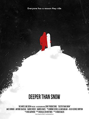 Deeper Than Snow (2014): Where to Watch and Stream Online | Reelgood