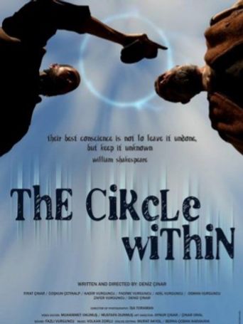 The Circle Within (2013): Where to Watch and Stream Online | Reelgood