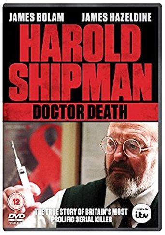 Harold Shipman: Doctor Death (2002): Where to Watch and Stream Online ...
