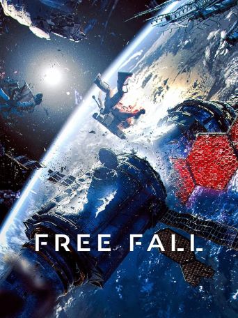 Free Fall (2025): Where to Watch and Stream Online | Reelgood