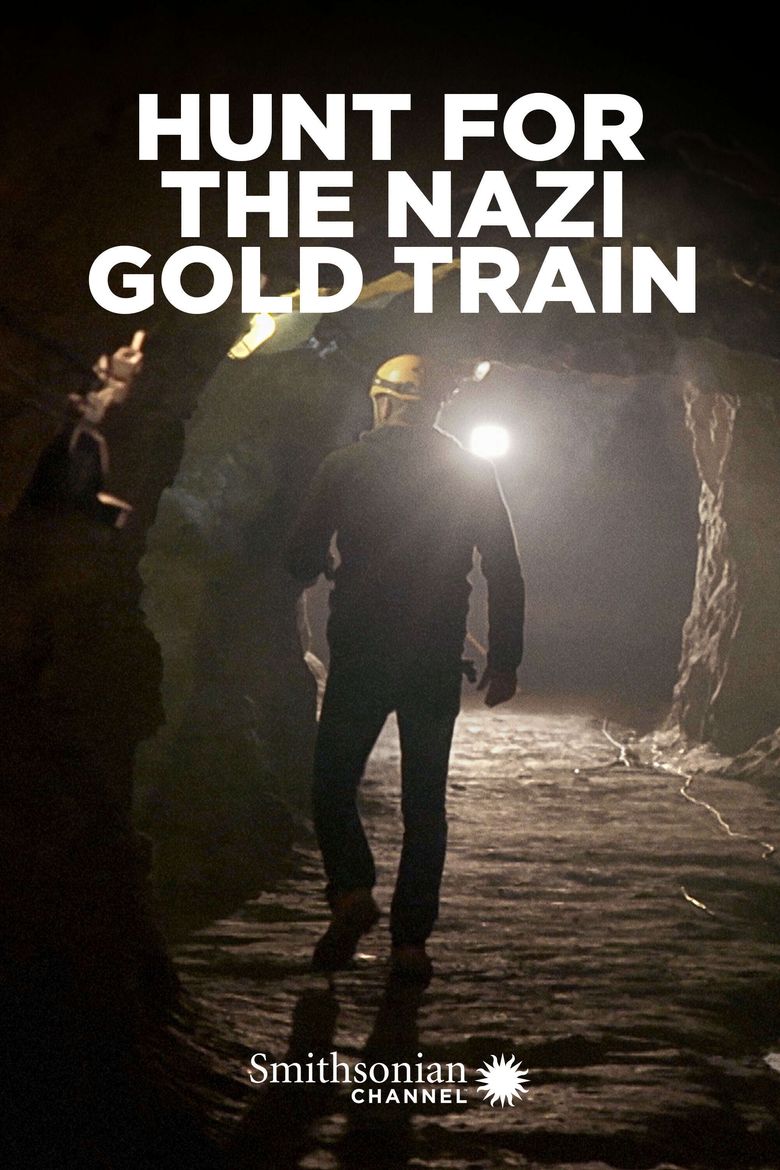 Hunting the Nazi Gold Train (2016) - Watch on fuboTV, Smithsonian Earth ...