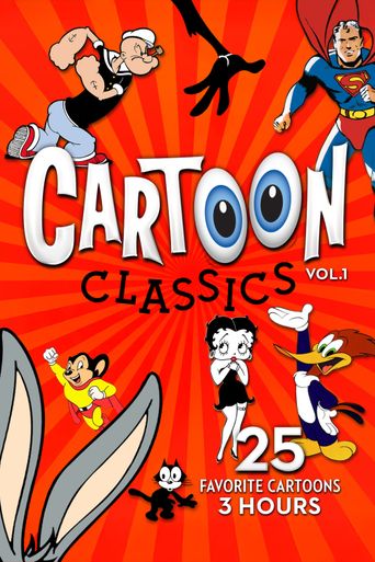 Cartoon Classics - Vol. 1: 25 Favorite Cartoons - 3 Hours: User Lists ...