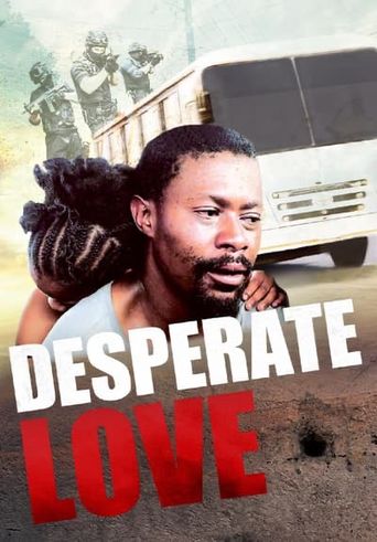 Desperate Love (2019): Where to Watch and Stream Online | Reelgood