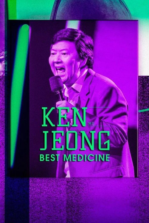 Ken Jeong: Best Medicine (2019): Where to Watch and Stream Online ...