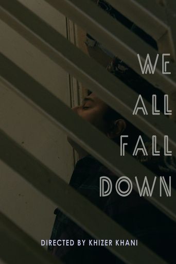 We All Fall Down: Part One (2017): Where to Watch and Stream Online ...