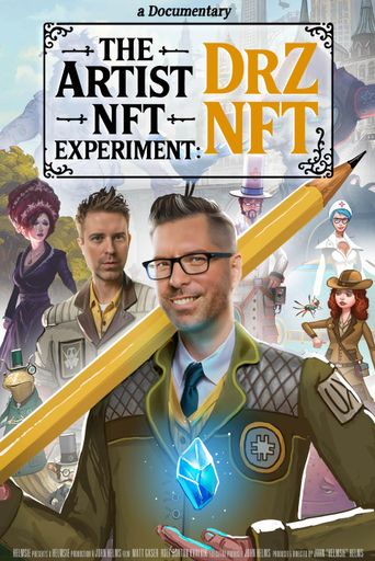 The Artist NFT Experiment: DrZ NFT (2025): Where to Watch and Stream Online | Reelgood