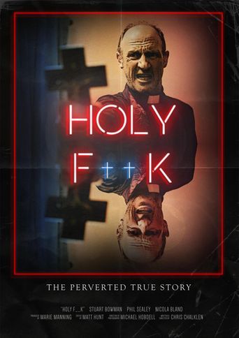Holy F__k (2018): Where to Watch and Stream Online | Reelgood