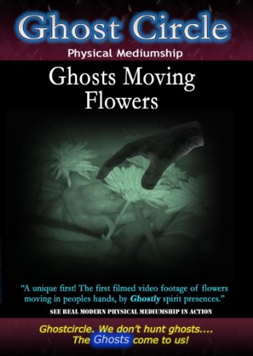 Ghostcircle: Ghosts Moving Flowers: Where to Watch and Stream Online ...