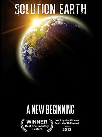 Solution Earth a New Beginning: Where to Watch and Stream Online | Reelgood