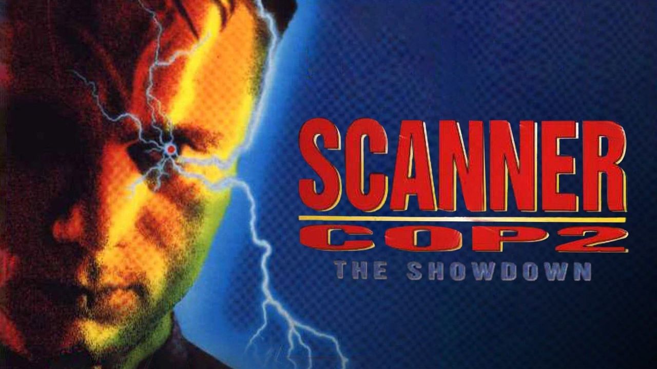 Scanner Cop II (1995): Where to Watch and Stream Online | Reelgood