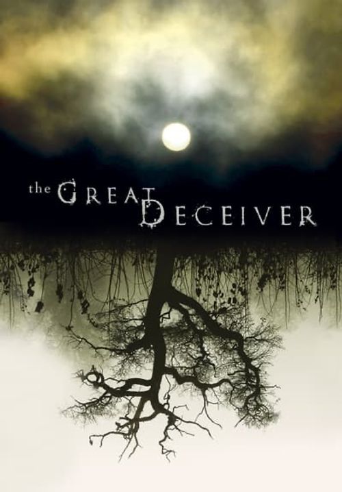 The Great Deceiver (2020): Where to Watch and Stream Online | Reelgood