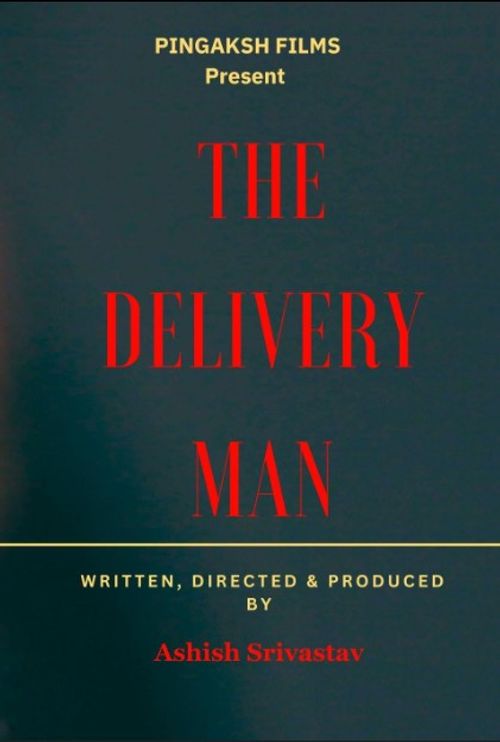 The Delivery Man (2024): Where to Watch and Stream Online | Reelgood