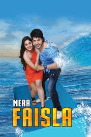 Mera Faisla: Where to Watch and Stream Online | Reelgood