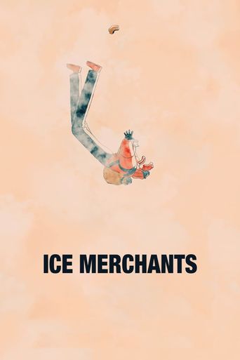 Ice Merchants (2022): Where to Watch and Stream Online | Reelgood