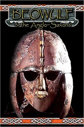 Beowulf & The Anglo-Saxons (2007): Where to Watch and Stream Online ...