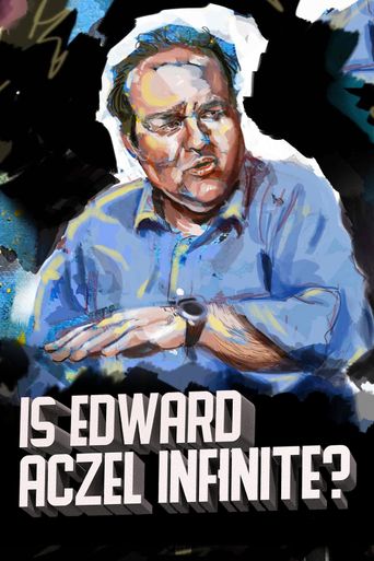 Ed Aczel: Is Edward Aczel Infinite? (2018): Where to Watch and Stream ...