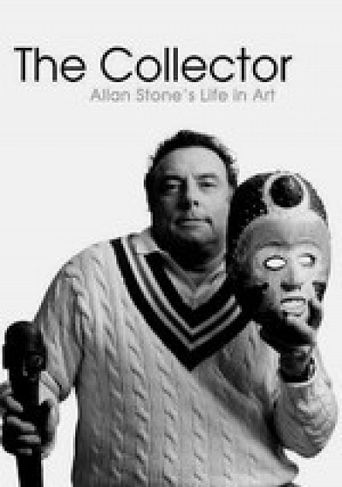 The Collector: Allan Stone's Life in Art (2007): Where to Watch and ...