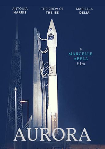 Aurora (2017): Where to Watch and Stream Online | Reelgood