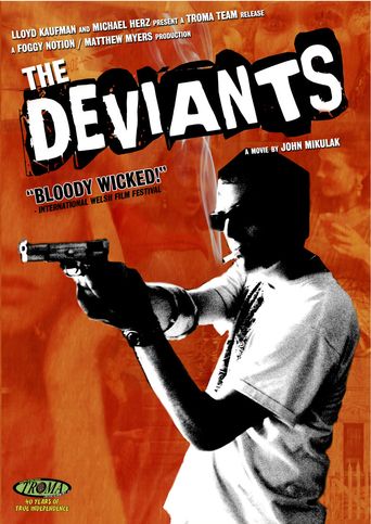 The Deviants Where To Watch And Stream Online Reelgood