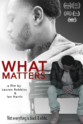 What Matters: Where to Watch and Stream Online | Reelgood