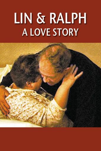 Lin and Ralph - A Love Story: Where to Watch and Stream Online | Reelgood