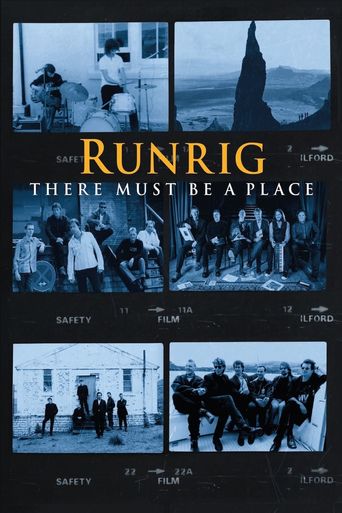 Runrig: There Must Be a Place (2021): Where to Watch and Stream Online ...