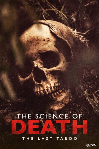 Science Of Death (2016): Where to Watch and Stream Online | Reelgood