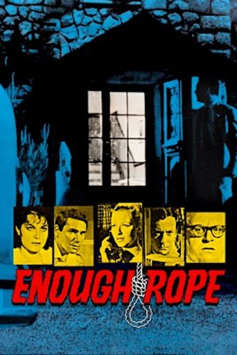 Enough Rope (1963): Where to Watch and Stream Online | Reelgood