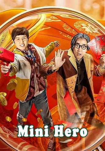 Mini Hero (2022): Where to Watch and Stream Online | Reelgood
