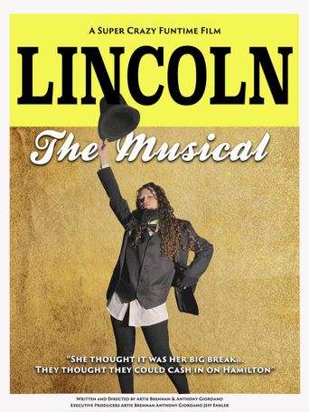 Lincoln the Musical (2023): Where to Watch and Stream Online | Reelgood