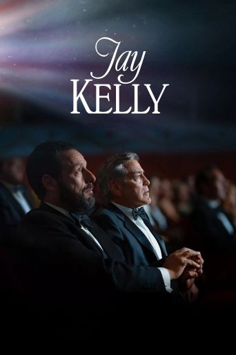 Jay Kelly (2025): Where to Watch and Stream Online | Reelgood