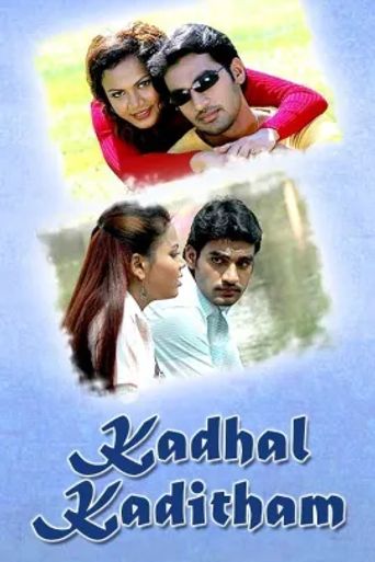 Kadhal Kaditham: Where to Watch and Stream Online | Reelgood