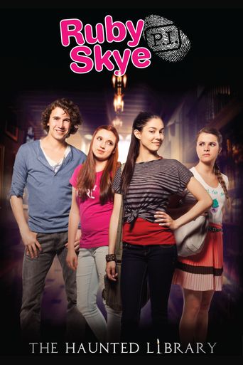 Ruby Skye P.I.: The Haunted Library (2012): Where to Watch and Stream Online | Reelgood