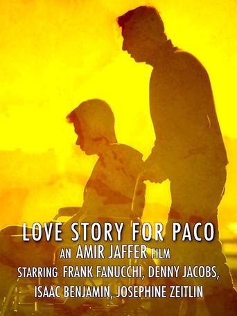 Love Story for Paco (2016): Where to Watch and Stream Online | Reelgood