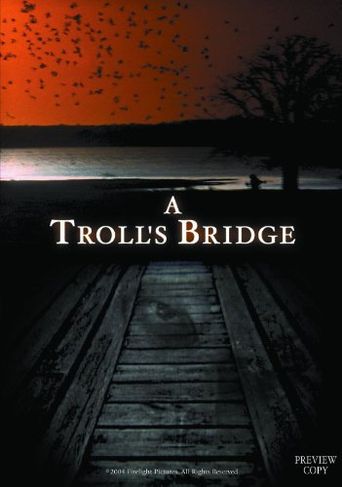 A Troll's Bridge (2002): Where to Watch and Stream Online | Reelgood