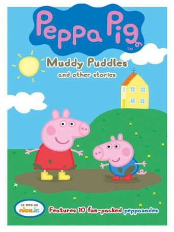 Peppa Pig: Muddy Puddles (2015): Where to Watch and Stream Online ...