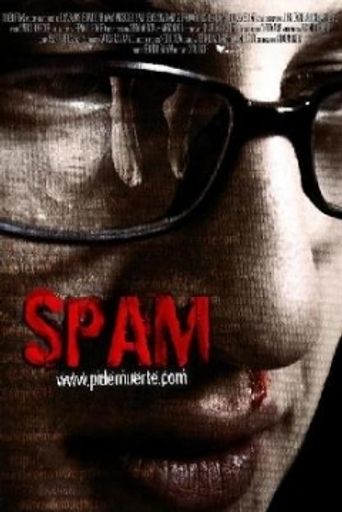 Spam (2008): Where to Watch and Stream Online | Reelgood