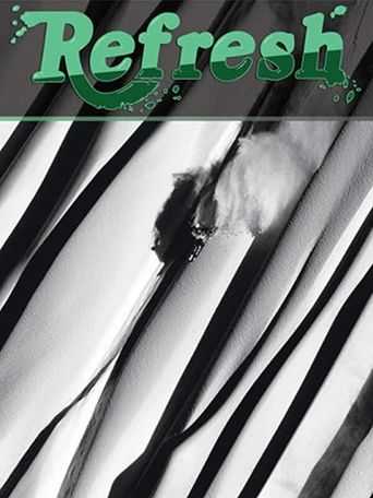 Refresh (2009): Where to Watch and Stream Online | Reelgood