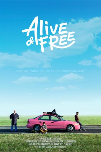 Alive & Free (2024): Where to Watch and Stream Online | Reelgood